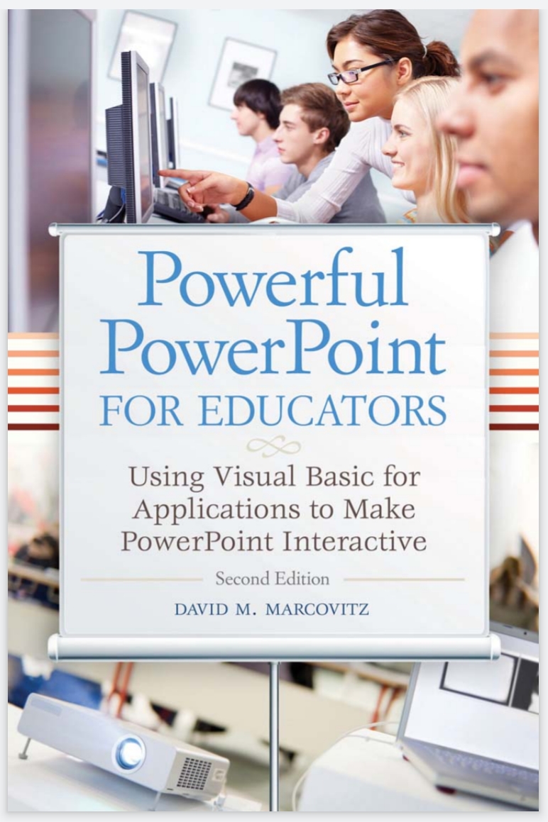 Powerful PowerPoint for Educators: Using Visual Basic for Applications ...