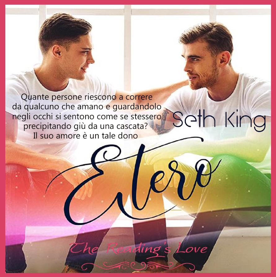 The Reading's Love: RECENSIONE "Etero" di Seth King
