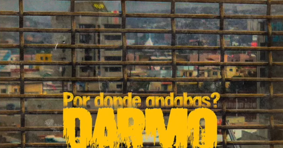 DARMO - POR DONDE ANDABAS? | 2020