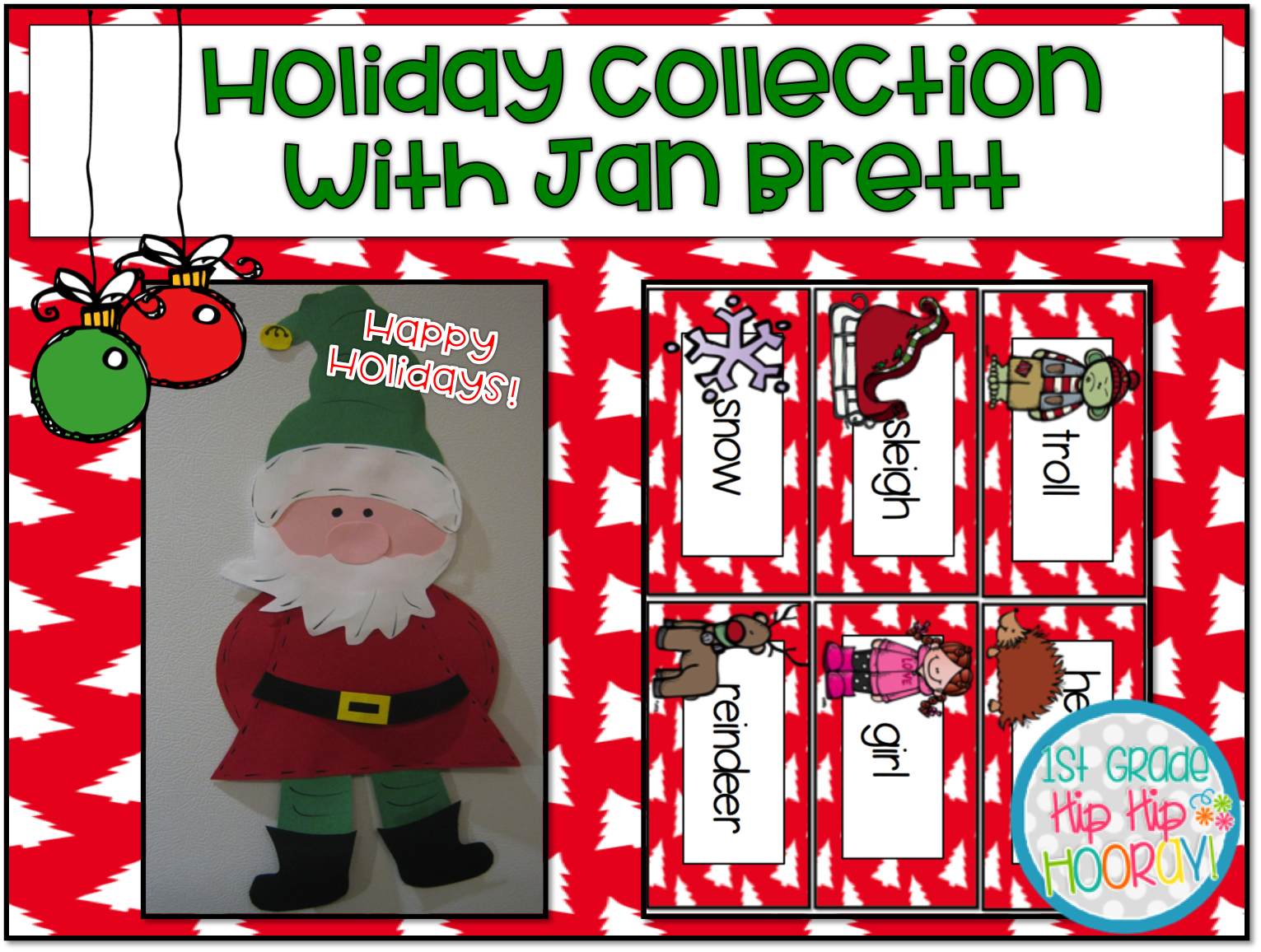 1st Grade Hip Hip Hooray!: A HOLIDAY COLLECTION WITH JAN BRETT!