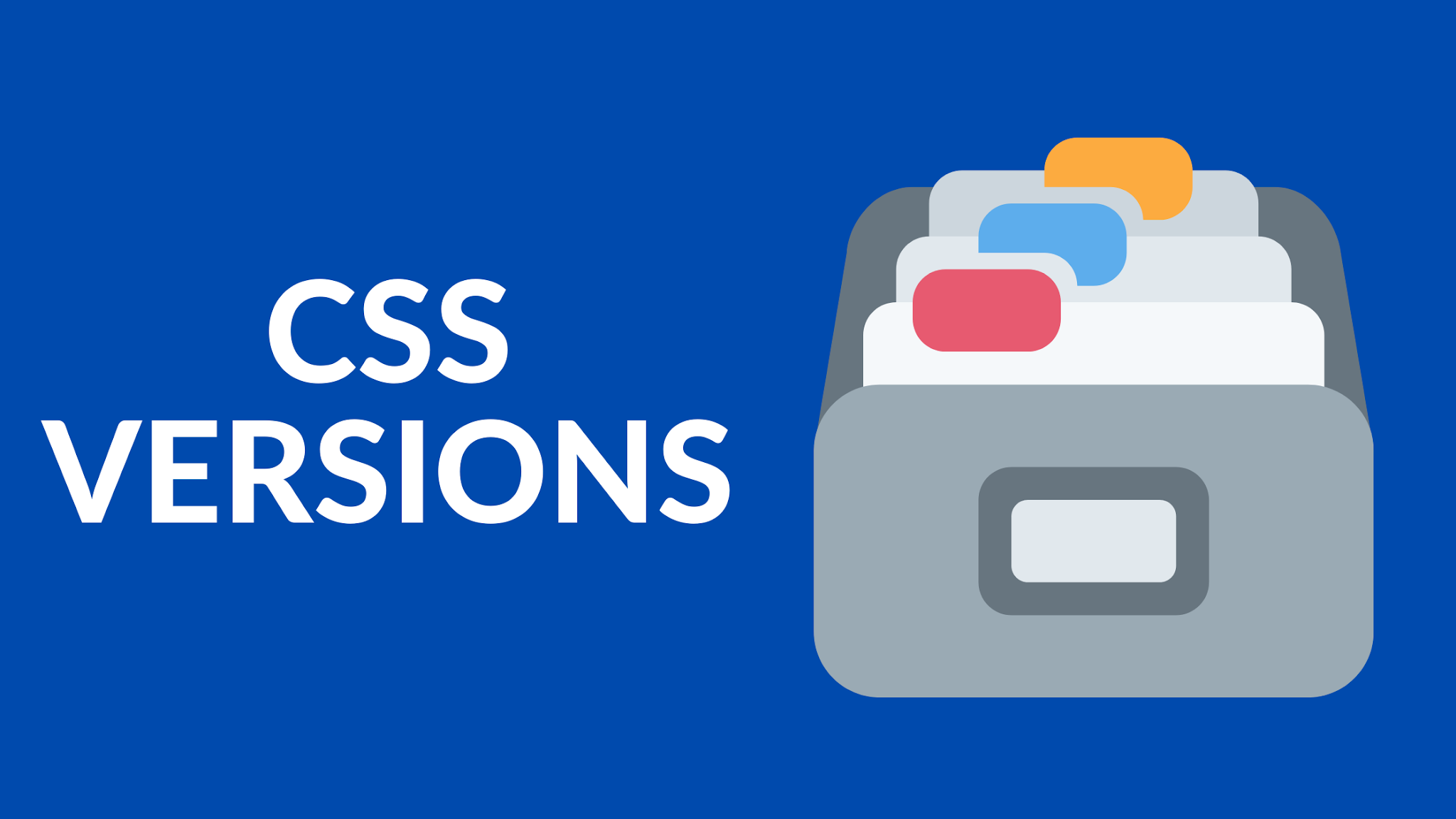 What is CSS?-The History of CSS | End Dev