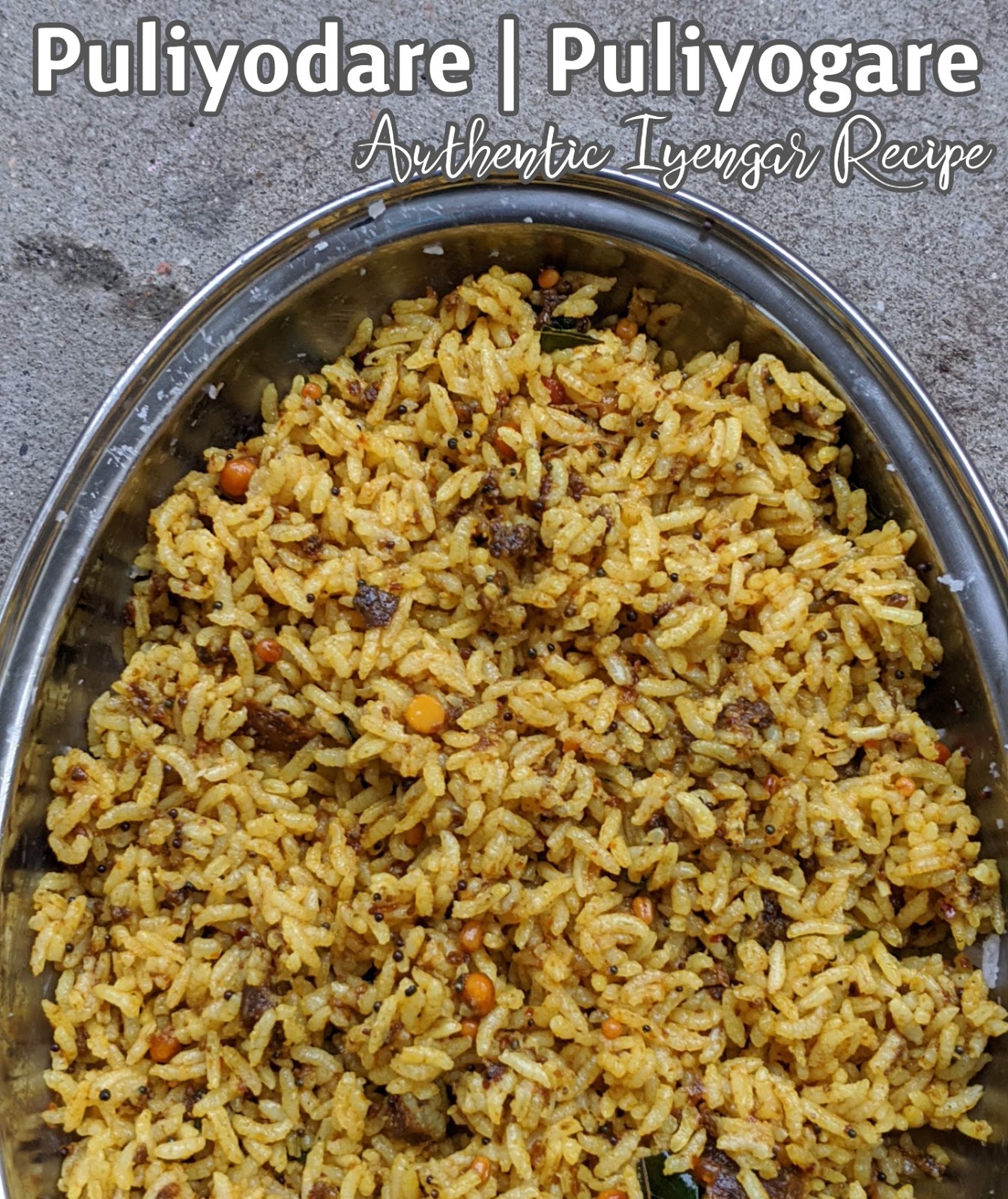 Puliyodare | Puliyogare | Tamarind Rice
