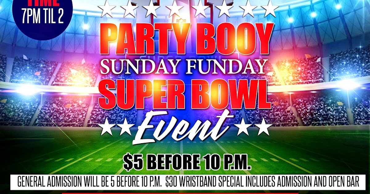 graphicwind | creative designs: Party Booy Sunday Funday Super Bowl ...