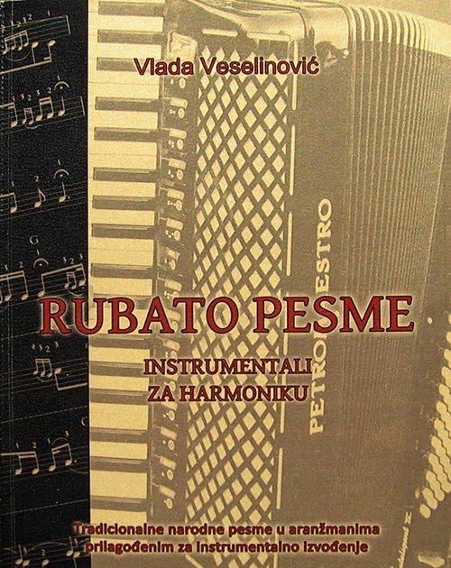 ŠKOLA HARMONIKE: RUBATO PESME (note narodnih pesama prilagođene za ...