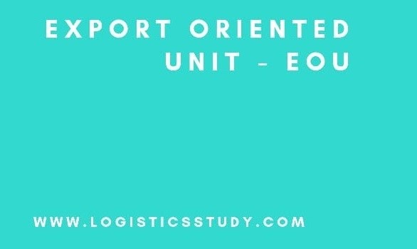 Export oriented units (EOU)