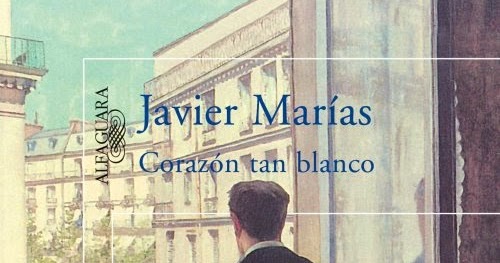BlanBooks: Corazón tan blanco, Javier Marías
