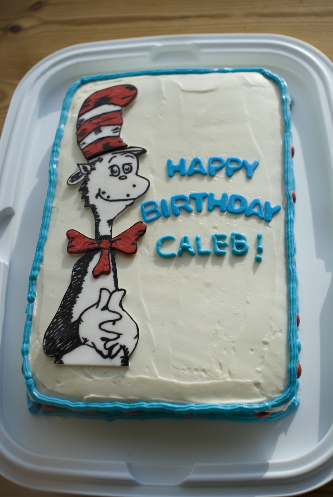 The Lee Ride: Cat in the Hat Cake for Caleb