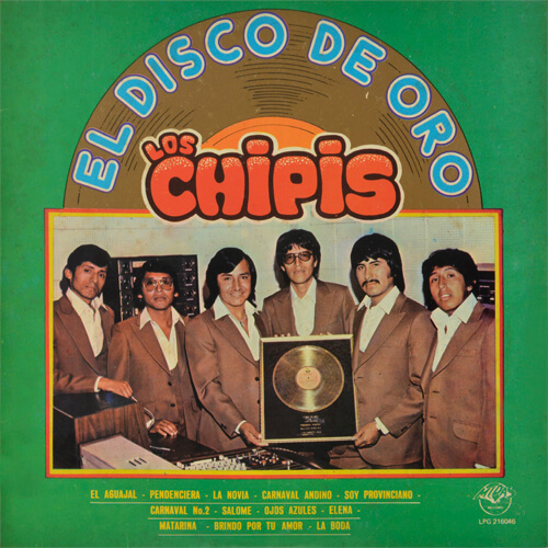 RITMOS TROPICALES DEL MUNDO: Los Chipis - Disco de oro