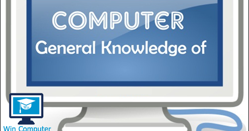 Computer Knowledge 20(သိထားသင့်တဲ့ ကွန်ပျူတာ အကြောင်း)
