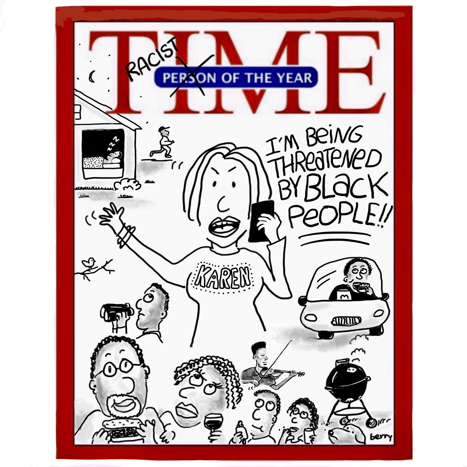 berry cartoons: Karen, Time Magazine Racist Of The Year