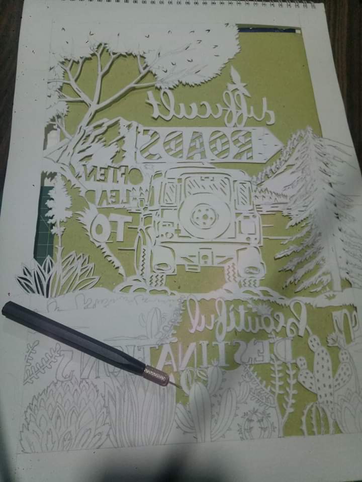 Paper Cut - "Difficult Roads Often Lead to Beautiful Destinations"