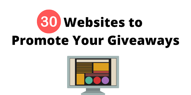 30 Websites to Promote Your Giveaways