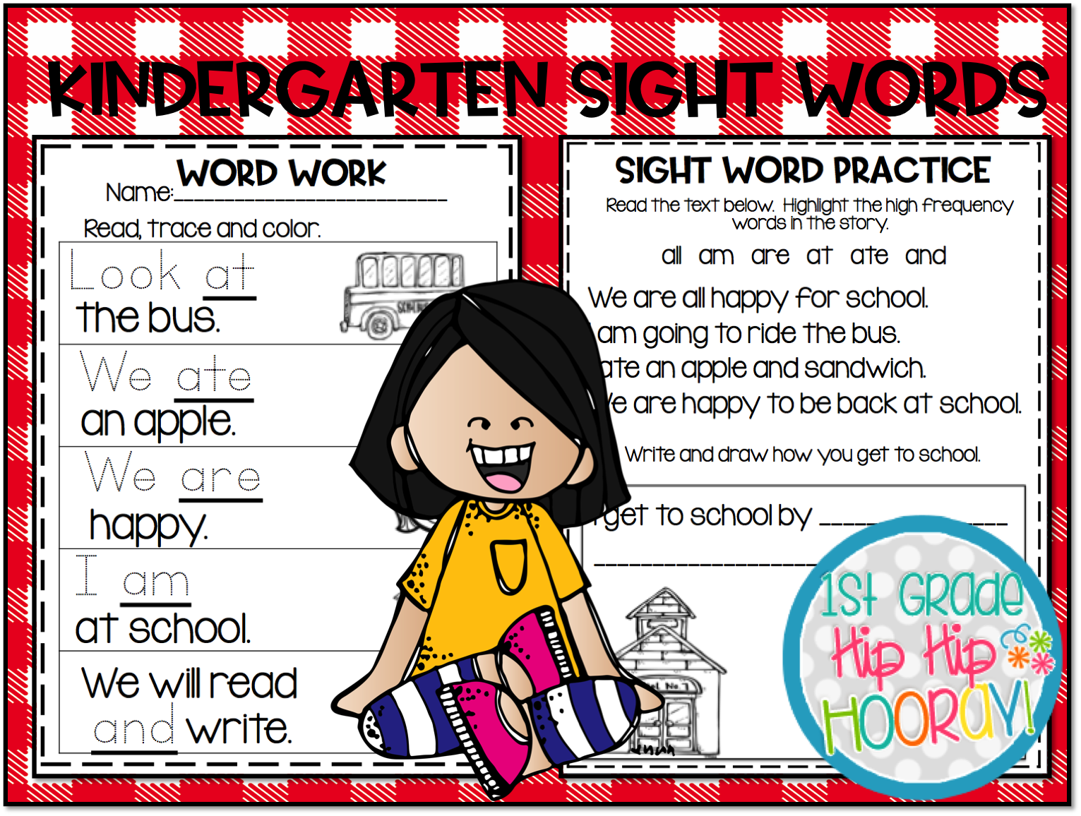 1st Grade Hip Hip Hooray!: Kindergarten Sight Words