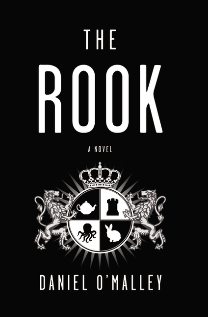 Coffee and a Book Chick: The Rook, by Daniel O'Malley