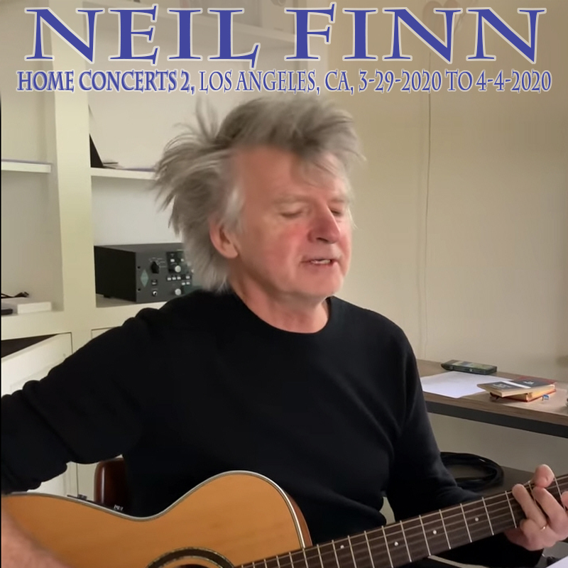 Albums That Should Exist: Neil Finn - Home Concerts 2, Los Angeles, CA ...
