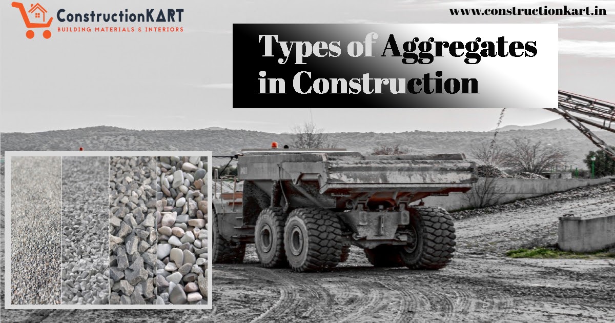 What is Aggregate & It's Classifications | ConstructionKart