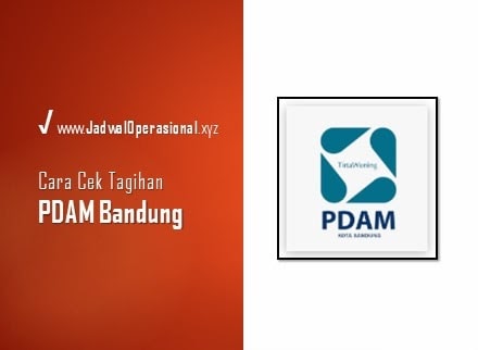 Praktis! Cara Cek Tagihan PDAM Bandung, 100% Terbukti Mudah ...