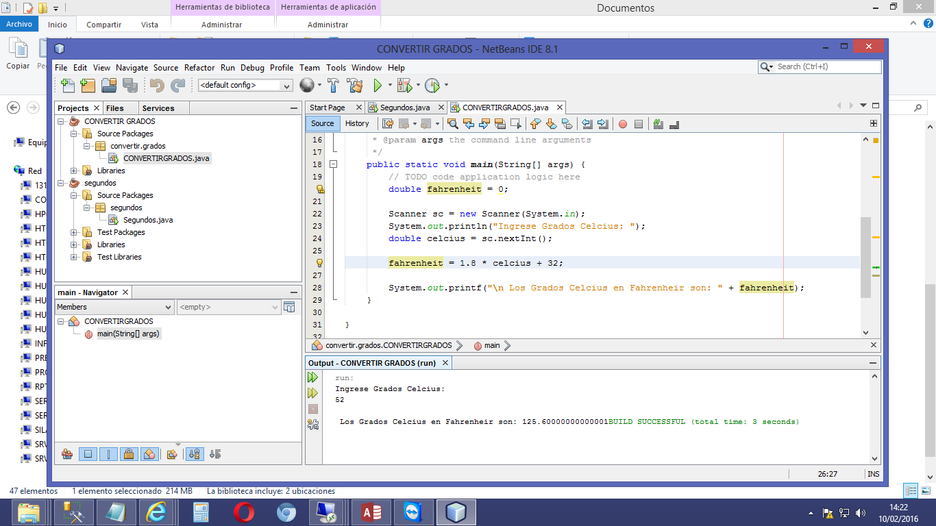 PROGRAMACION JAVA CIES: CONVERTIDOR GRADOS CELSIUS A FAHRENHEIT