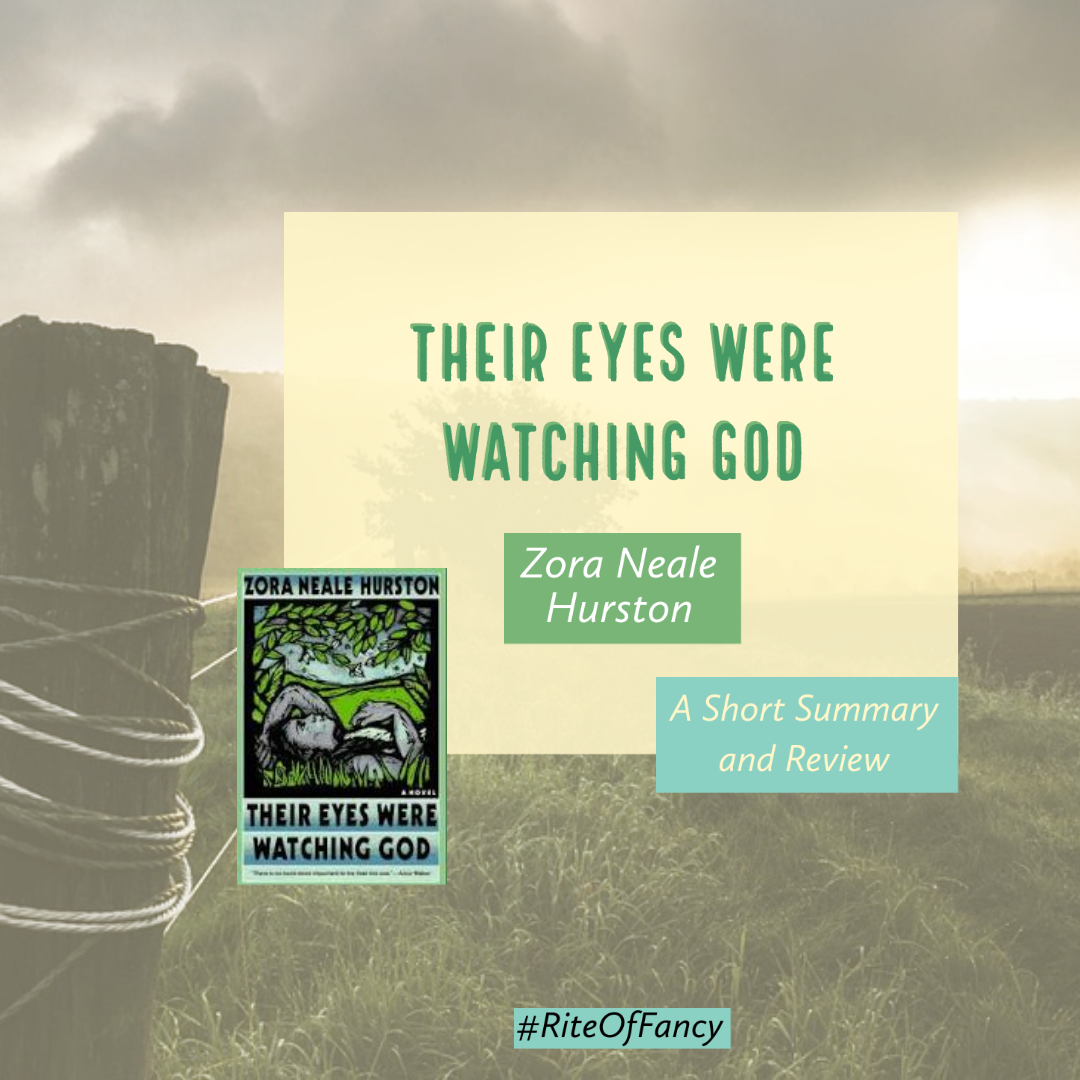 Their Eyes Were Watching God by Zora Neale Hurston - A Short Summary ...