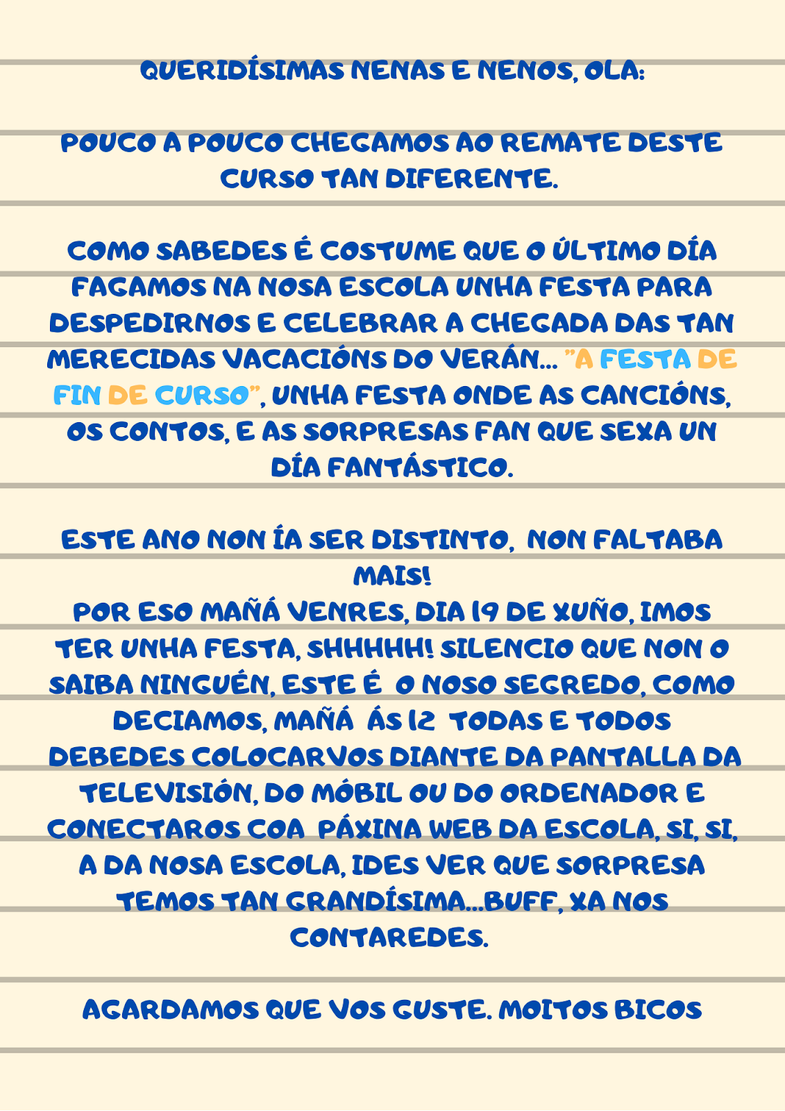 Cole de colores: NOTA DE FIN DE CURSO PARA O ALUMNADO E AS FAMILIAS