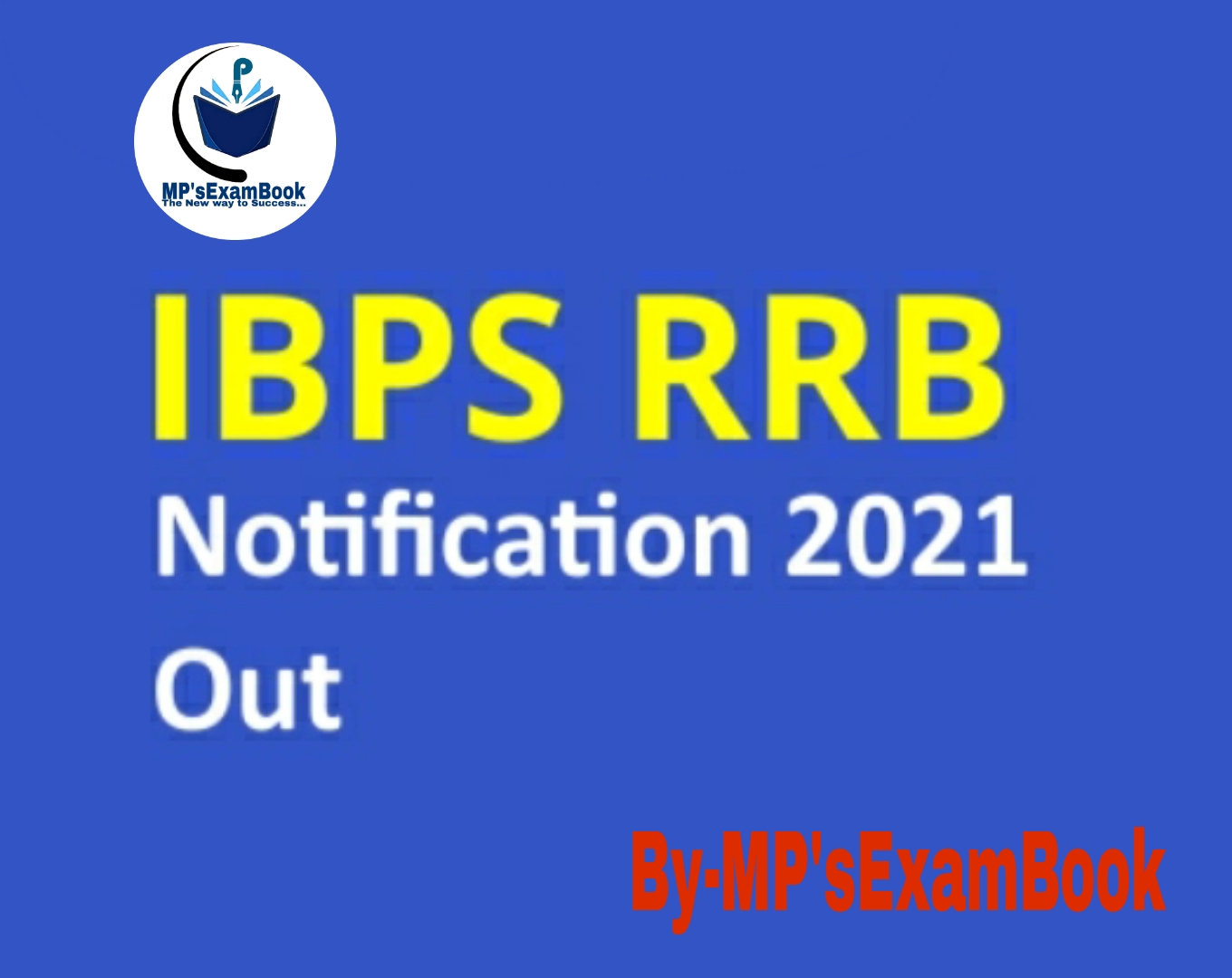 IBPS RRB 2021 Notification Out for 10466 Office Assistant & Officers ...