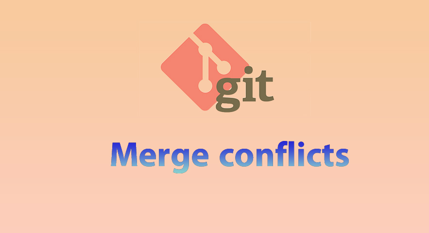 Merge conflicts Merge conflicts