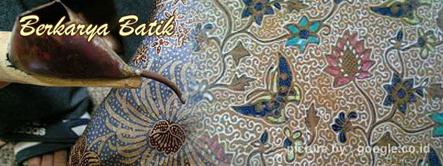 Berkarya Seni Kriya Batik