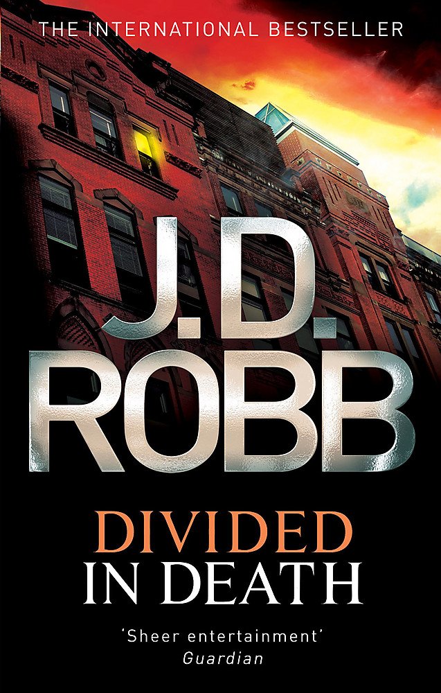 Feeling Fictional Review Divided In Death J D Robb feeling-fictional-review-divided-in-death-j-d-robb