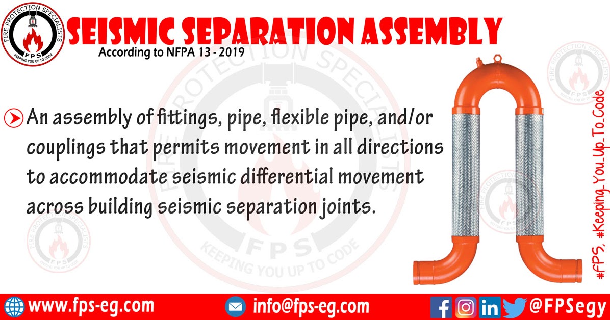 Seismic separation assembly - Fire Protection Specialists