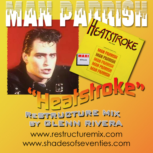 ReStructure/Disco Video Mix by Glenn Rivera: REISSUE: "Heatstroke ...