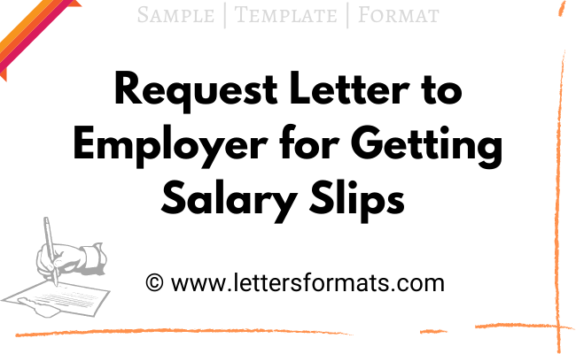 Request Letter for Salary Slip for Credit Card or Loan Purpose