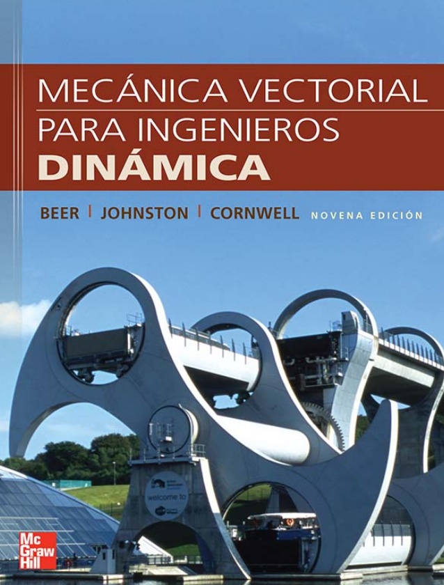 Mecánica Vectorial Para Ingenieros (Dinámica) 9na Edición [Beer - Johnston - Cornwell ...