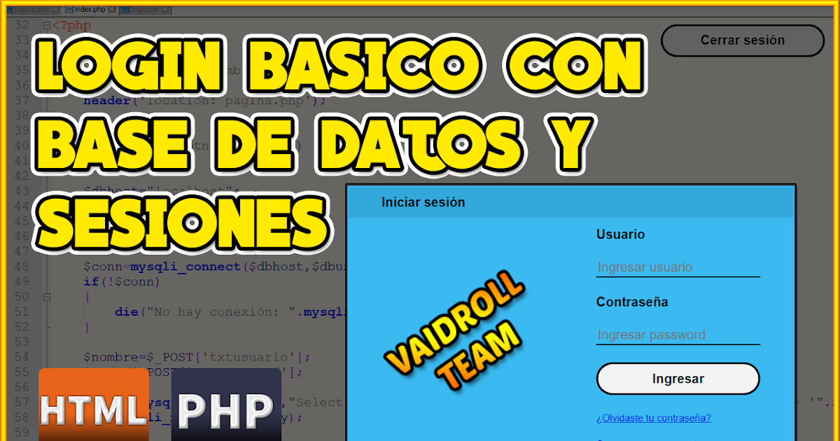 VaidrollTeam: Crear LOGIN BÁSICO con SESIONES ($_SESSION) en PHP, HTML ...