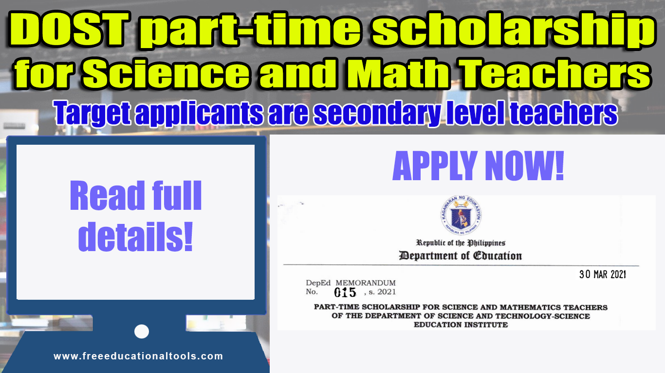 DOST offers Part-time Scholarship for Science and Math Teachers [APPLY ...