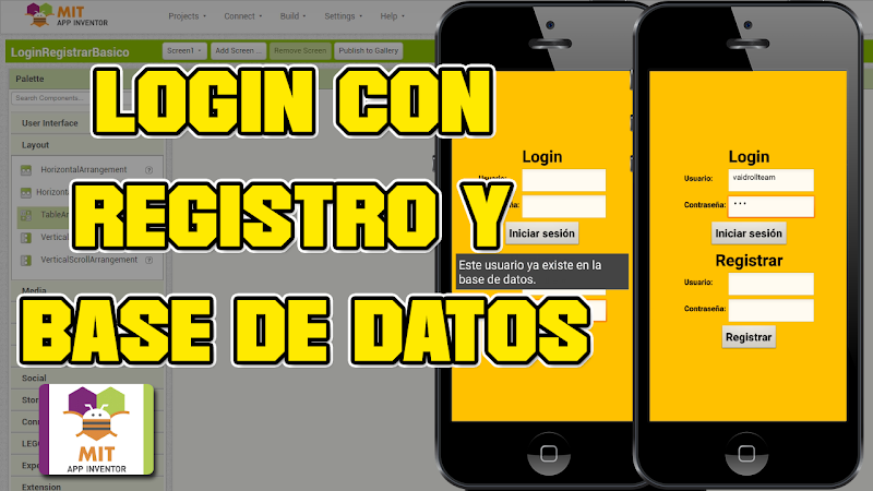 VaidrollTeam: LOGIN Y REGISTRAR - MIT App Inventor 2