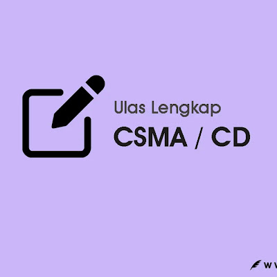 Apa itu CSMA/CD ? - R-Sights