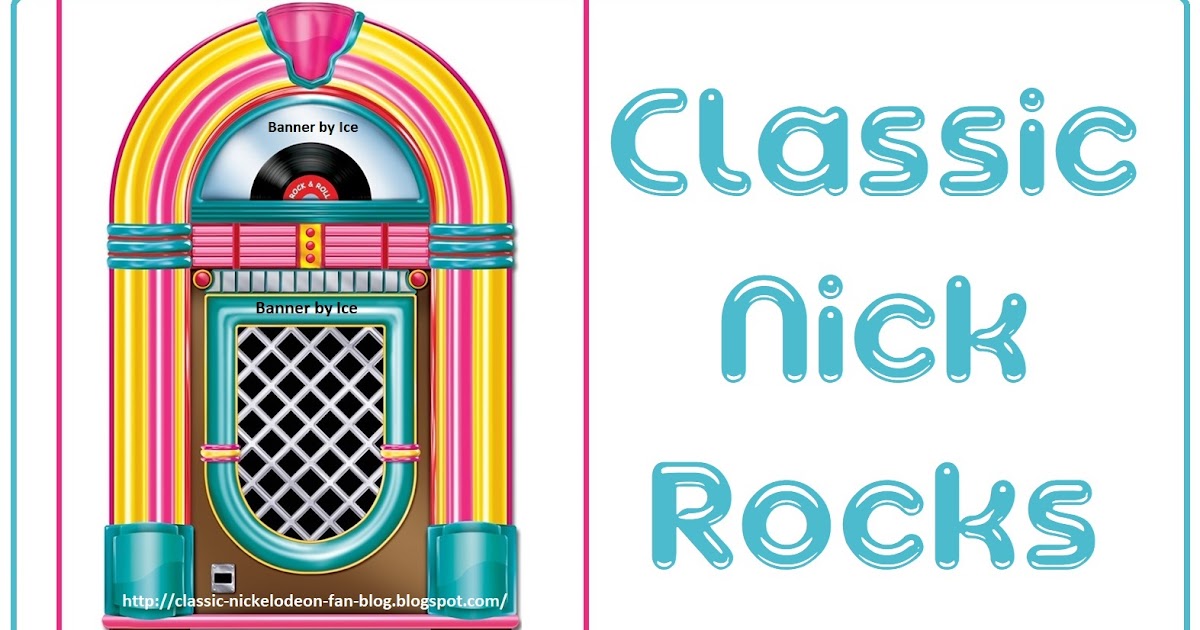 The Classic Nickelodeon Fan Blog: Classic Nick Rocks