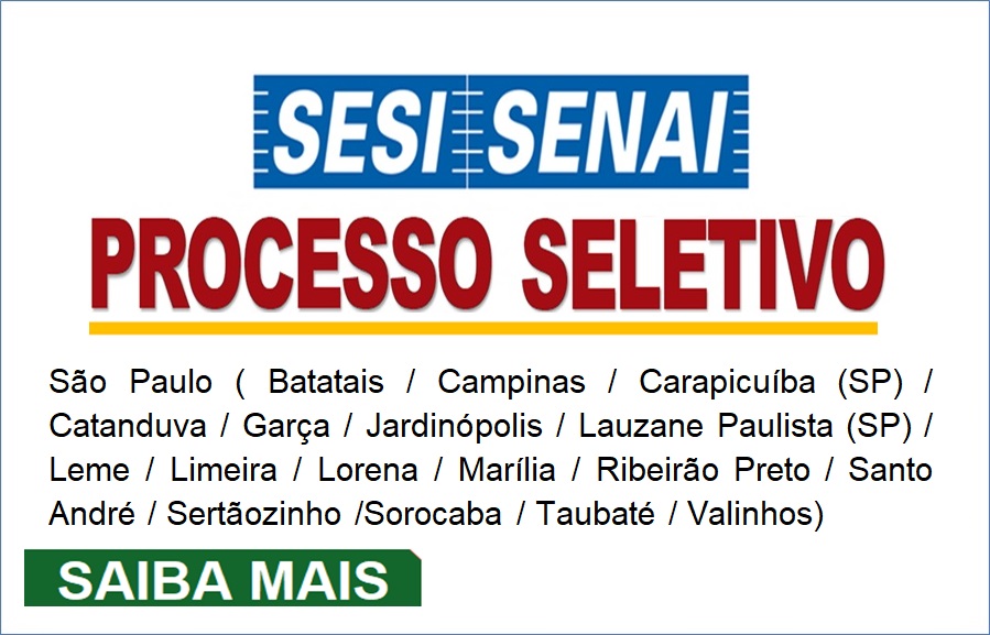 Sesi abre inscrições para Processo Seletivo com salário de R$ 4268,23 ... Sesi abre inscrições para Processo Seletivo com salário de R$ 4268,23 ...