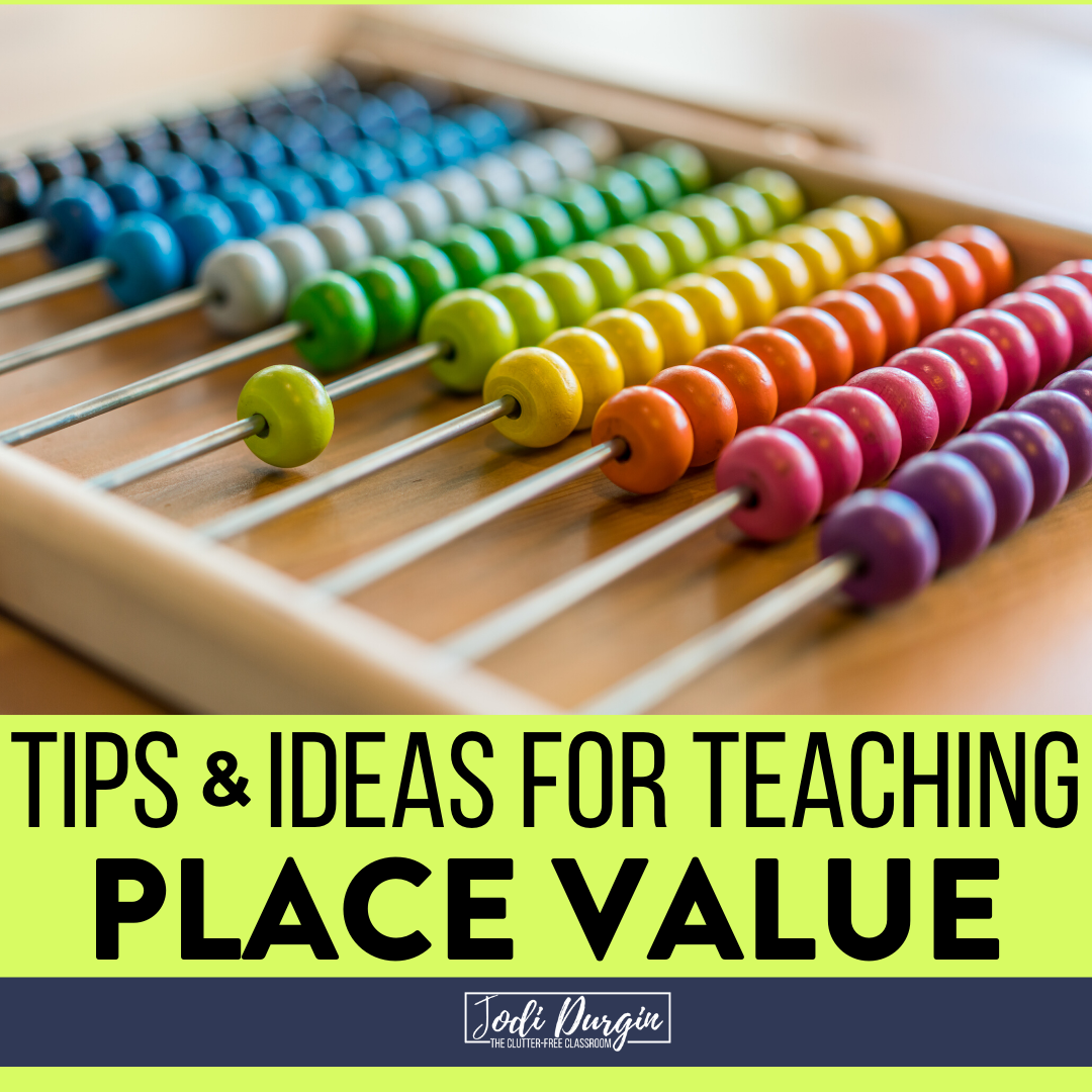 How To Teach Place Value Clutter Free Classroom how-to-teach-place-value-clutter-free-classroom