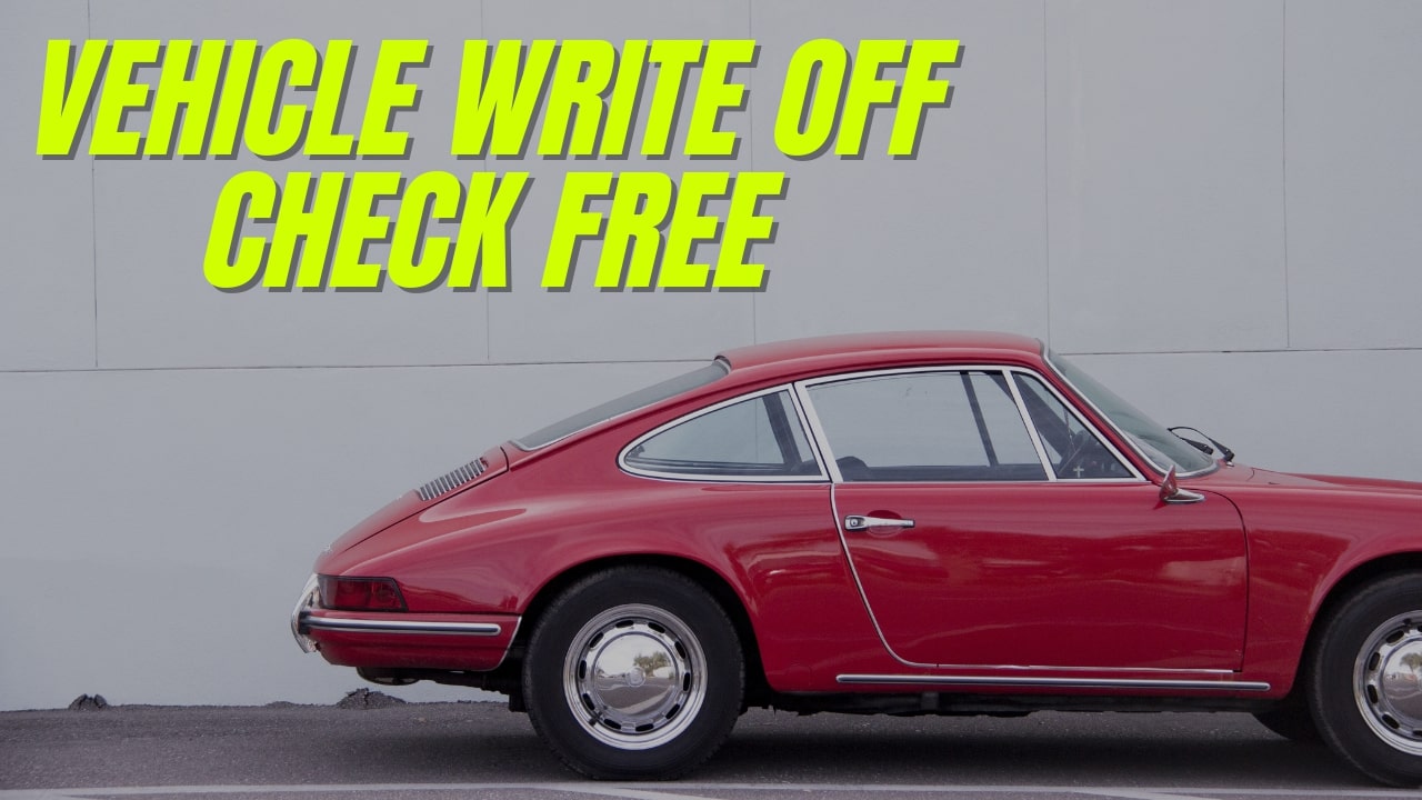 How to check if a car has been written off?