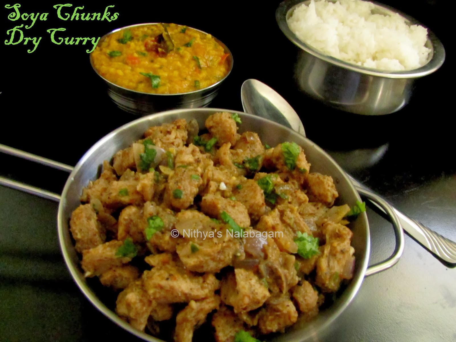 Spicy Soya chunks poriyal | Soya Chunks Dry Curry |Nithya's Nalabagam