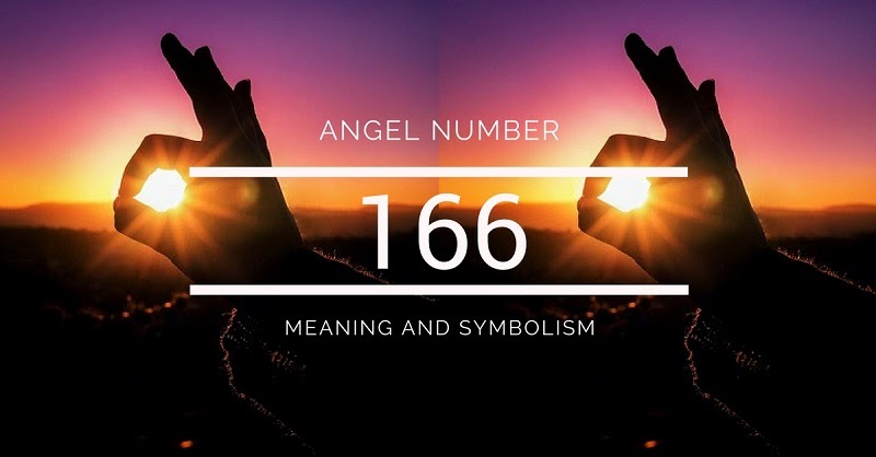 Angel Number 166 - Meaning and Symbolism