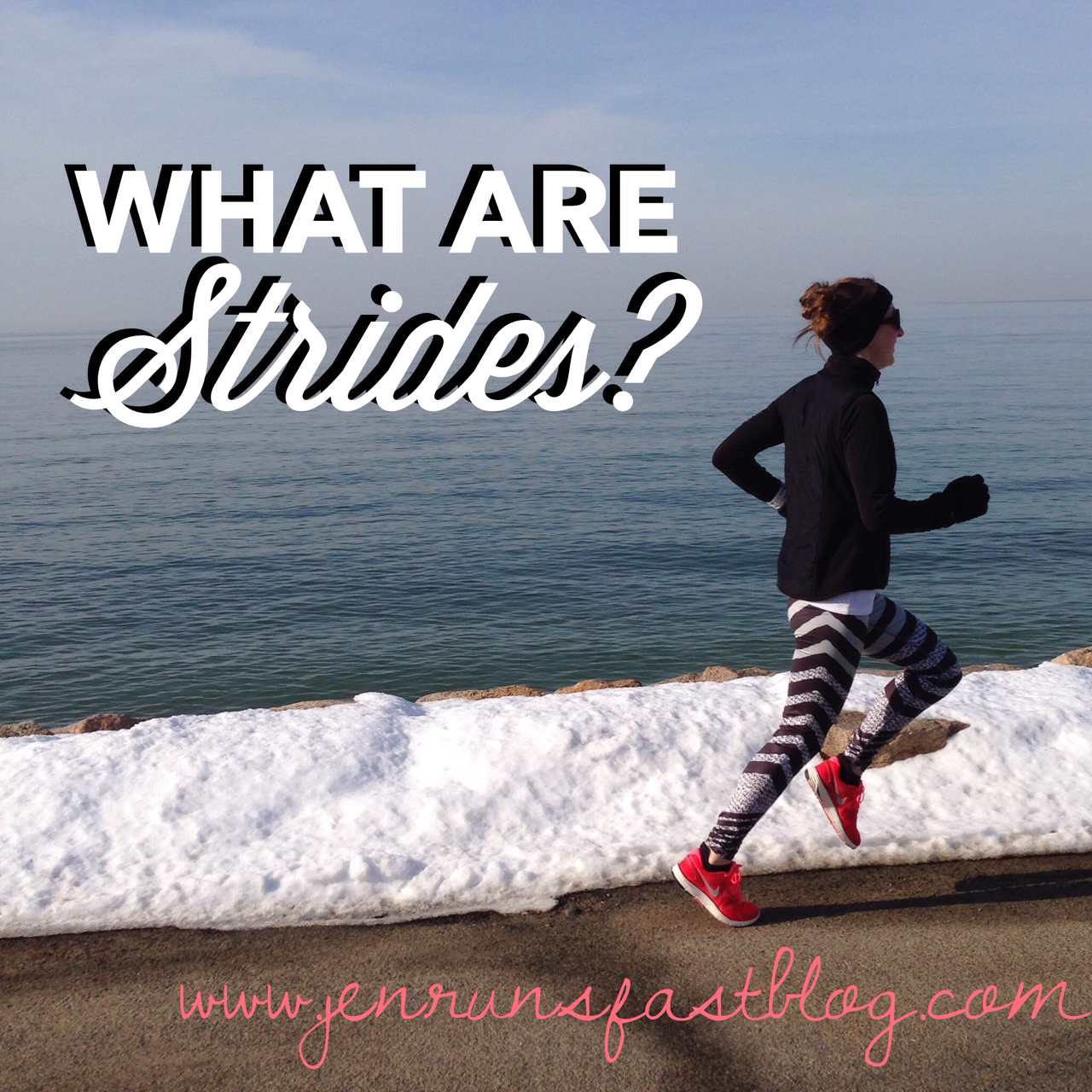 Run Jen Run: Beginner Blog: What are Strides?