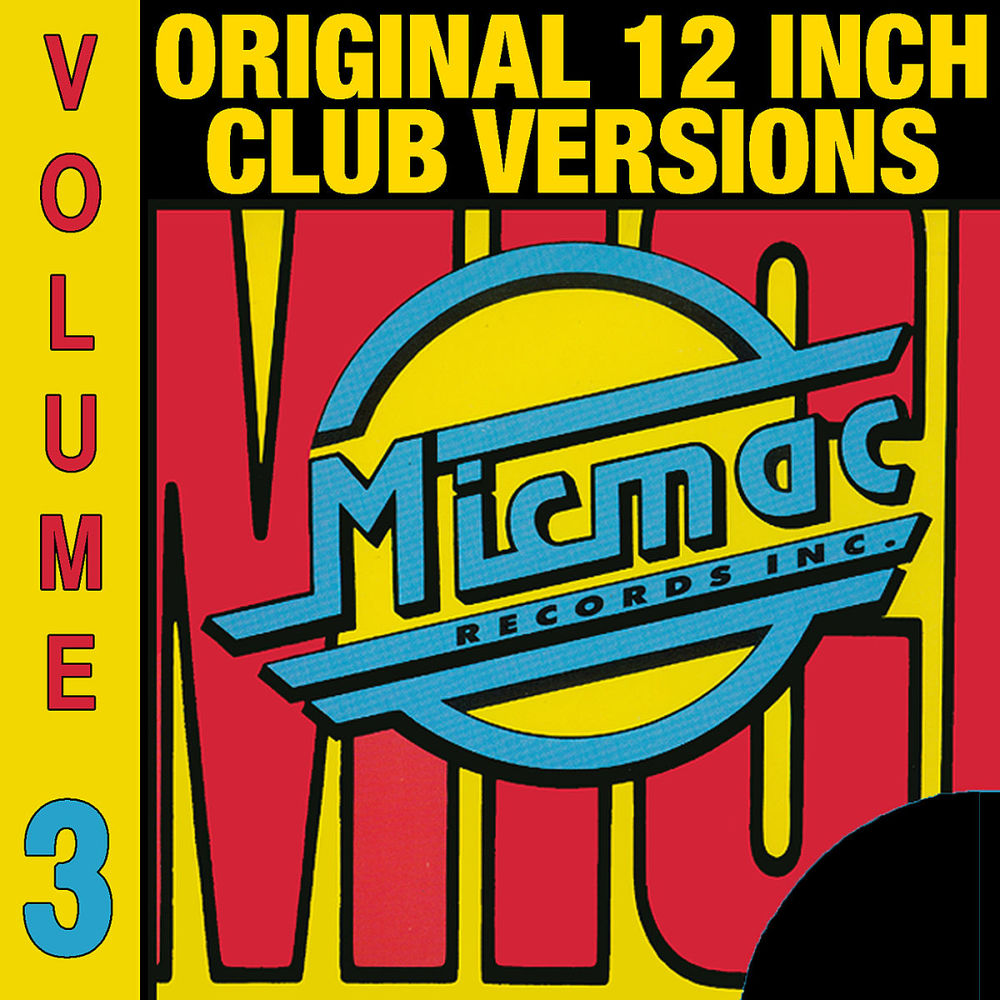 .: Micmac Original 12 Inch Club Versions volume 3