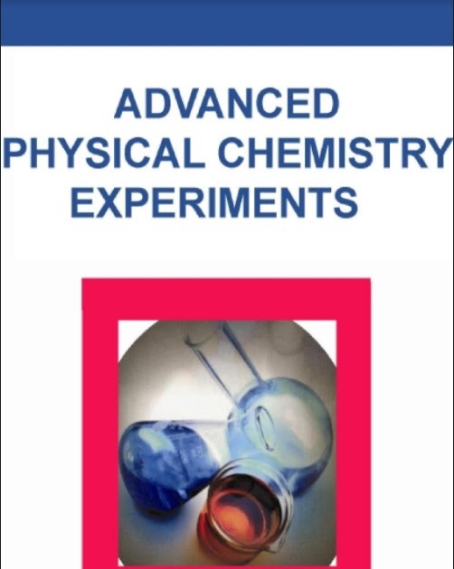 book Advanced Physical Chemistry Experiments in pdf - Science