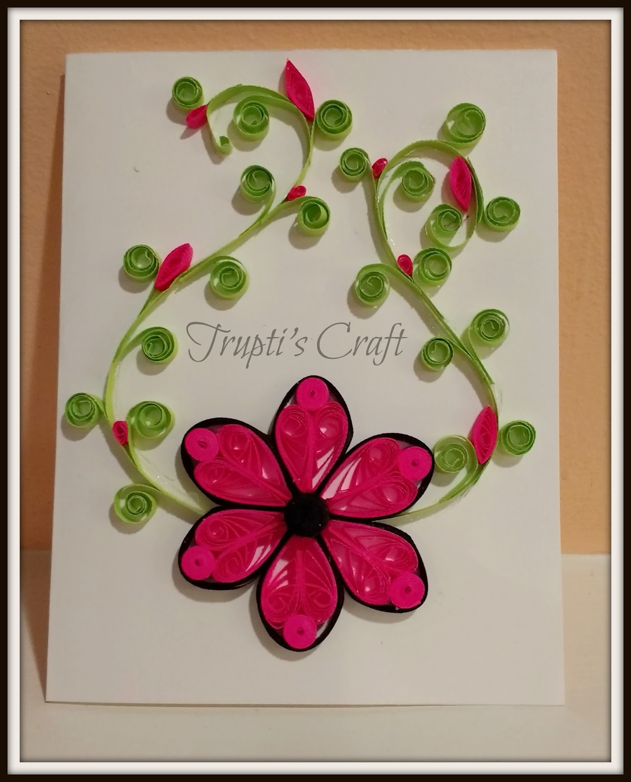 Truptis Craft Paper Quilling Greeting Card