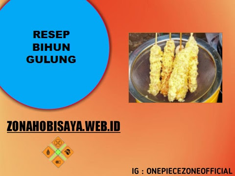 Resep Bihun Gulung Jajanan SD, Nostalgia Makanan Anak Yang Lahir Tahun ...