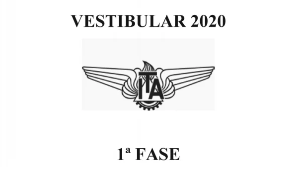 Prova ITA 2020 com Gabarito e Resoluções - INDAGAÇÃO