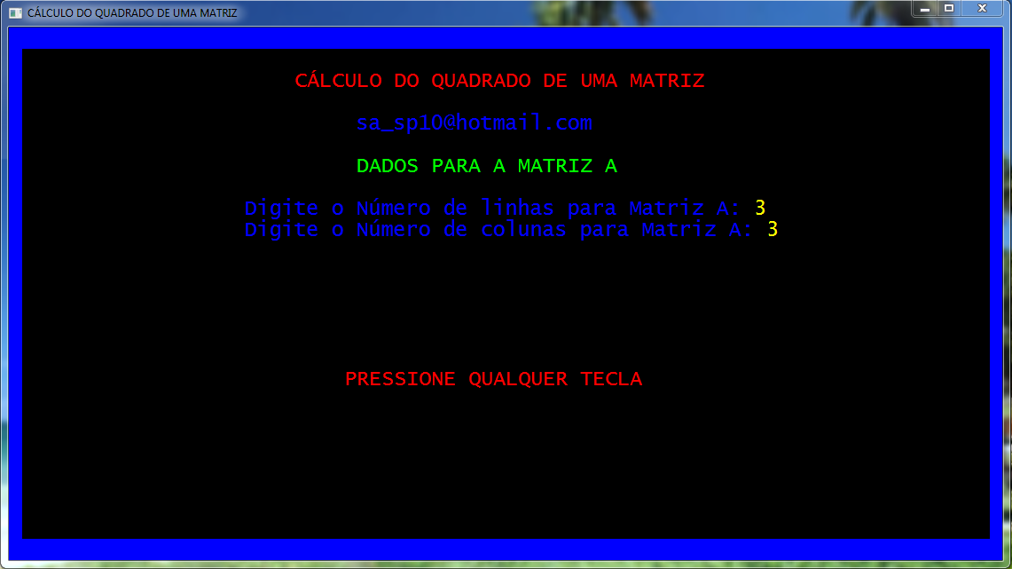 Samuel Lima - Programador C/C++ : Calculando o quadrado de uma Matriz