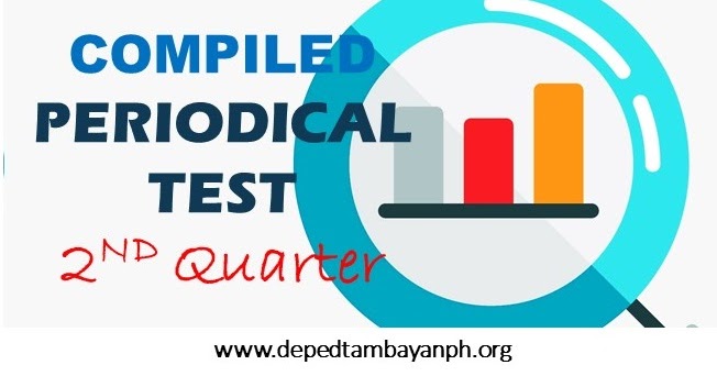 2nd Periodical Test with TOS (Grade 1-6) | DEPEDTAMBAYANPH